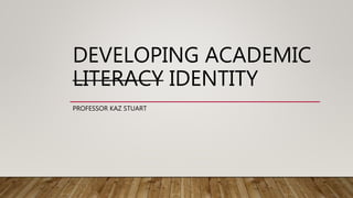Developing an Academic identity for Widening Participation Students in ...