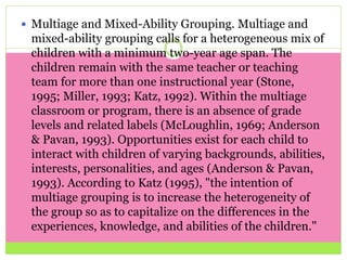 teaching multi age children | PPTX