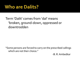 Development Strategies for Dalits | PPTX | Debated Sensitive Social ...