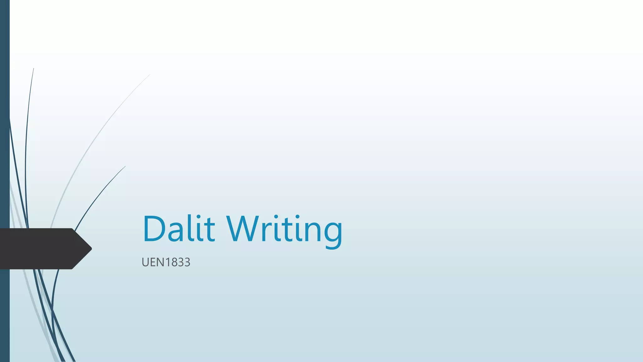 Dalit Writing- Intro.pptx