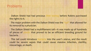 A.H. Robbins - The Dalkon Shield | PPTX | Birth Control | Reproductive ...