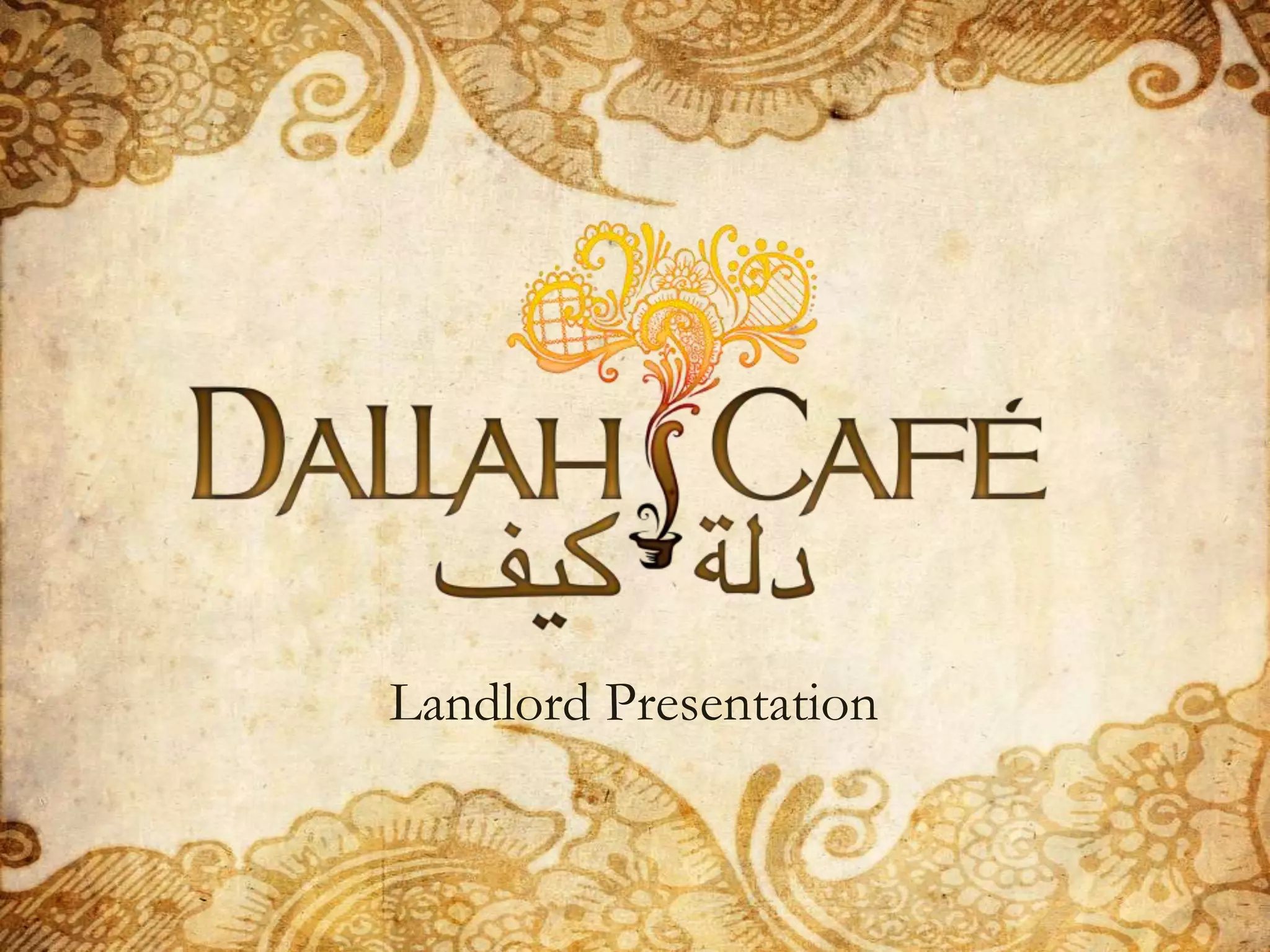 Dallah cafe landlord presentation 10-21-10 | PPT