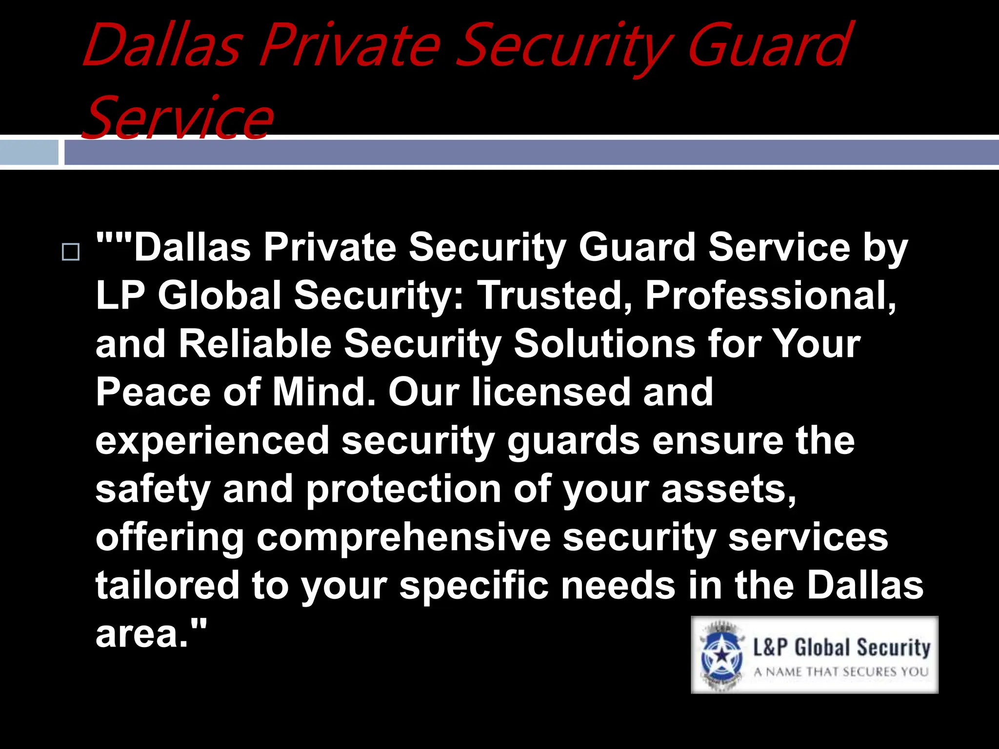 Dallas Private Security Guard Service ppt.pptx