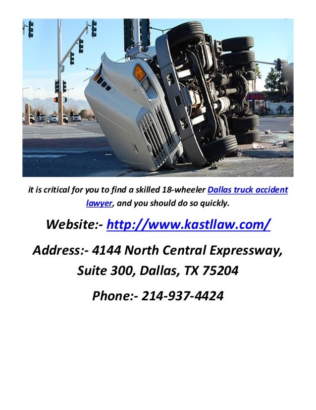 Truck Accident Lawyer In Dallas Kastl Law P C