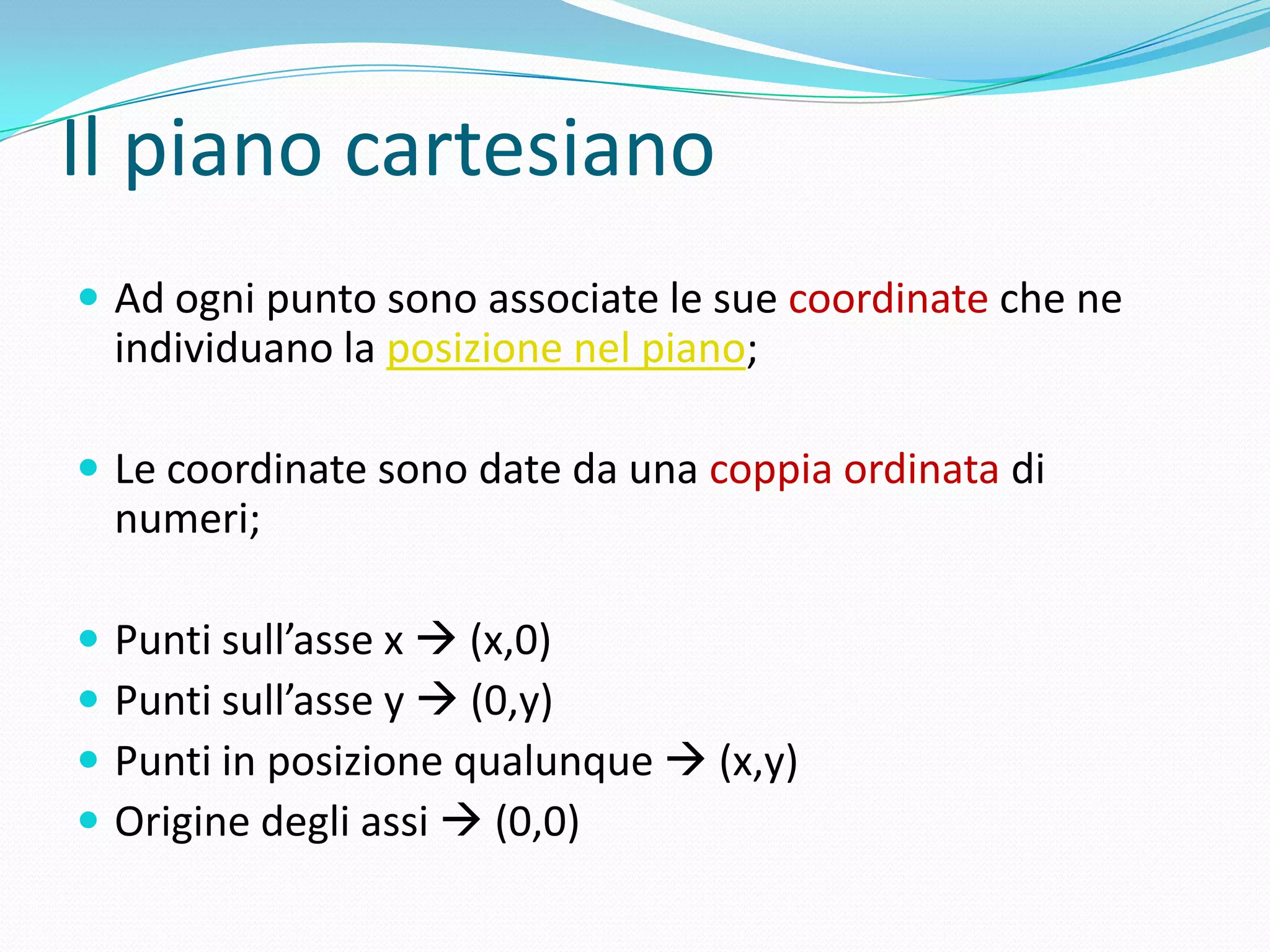 Dalle coordinate cartesiane alle funzioni | PPTX