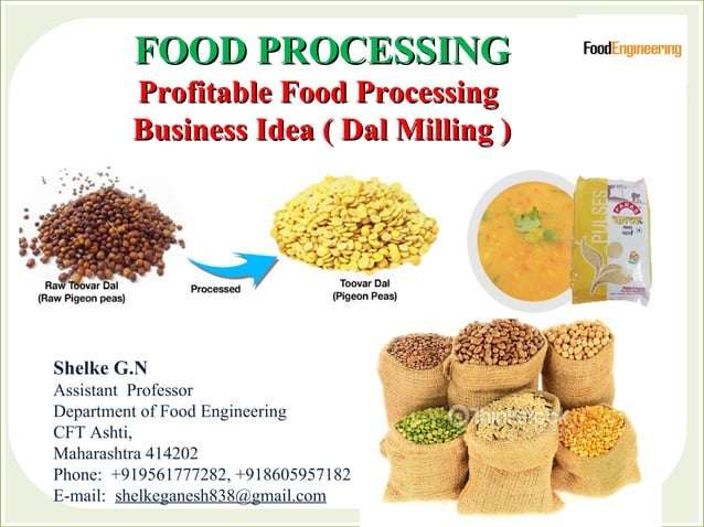 Dal Milling Profitable Food Processing Business Idea | PPT