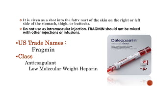 Dalteparin.pptx all about this drug and its effects | PPT