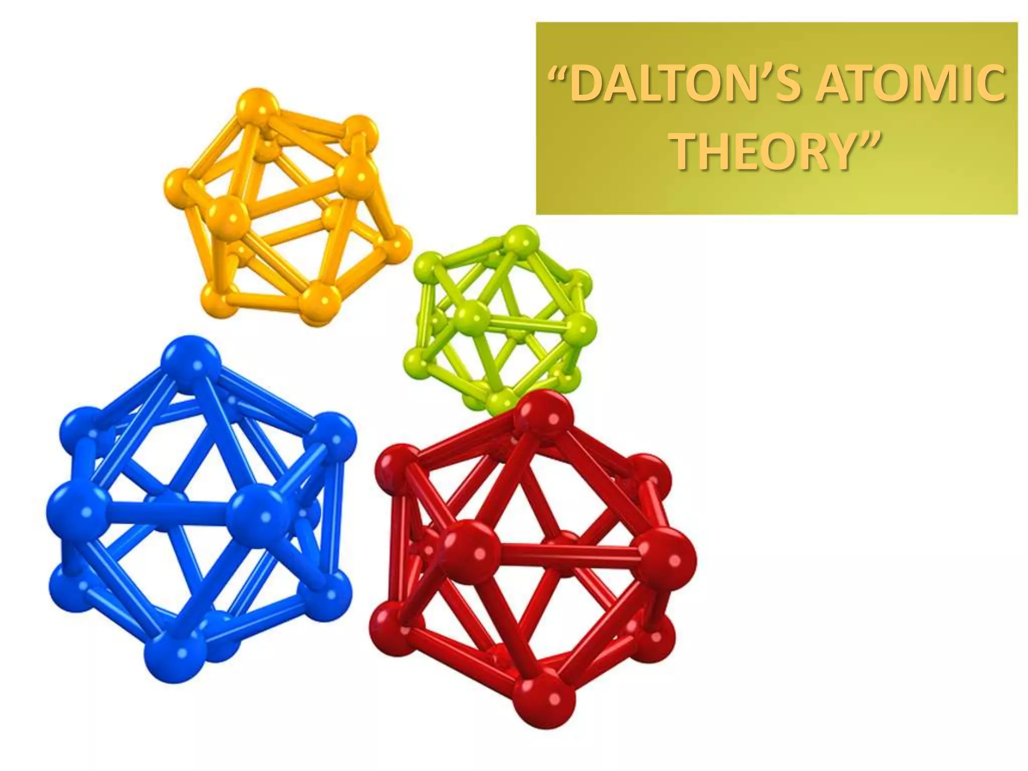 Dalton Atomic Theory | PPTX