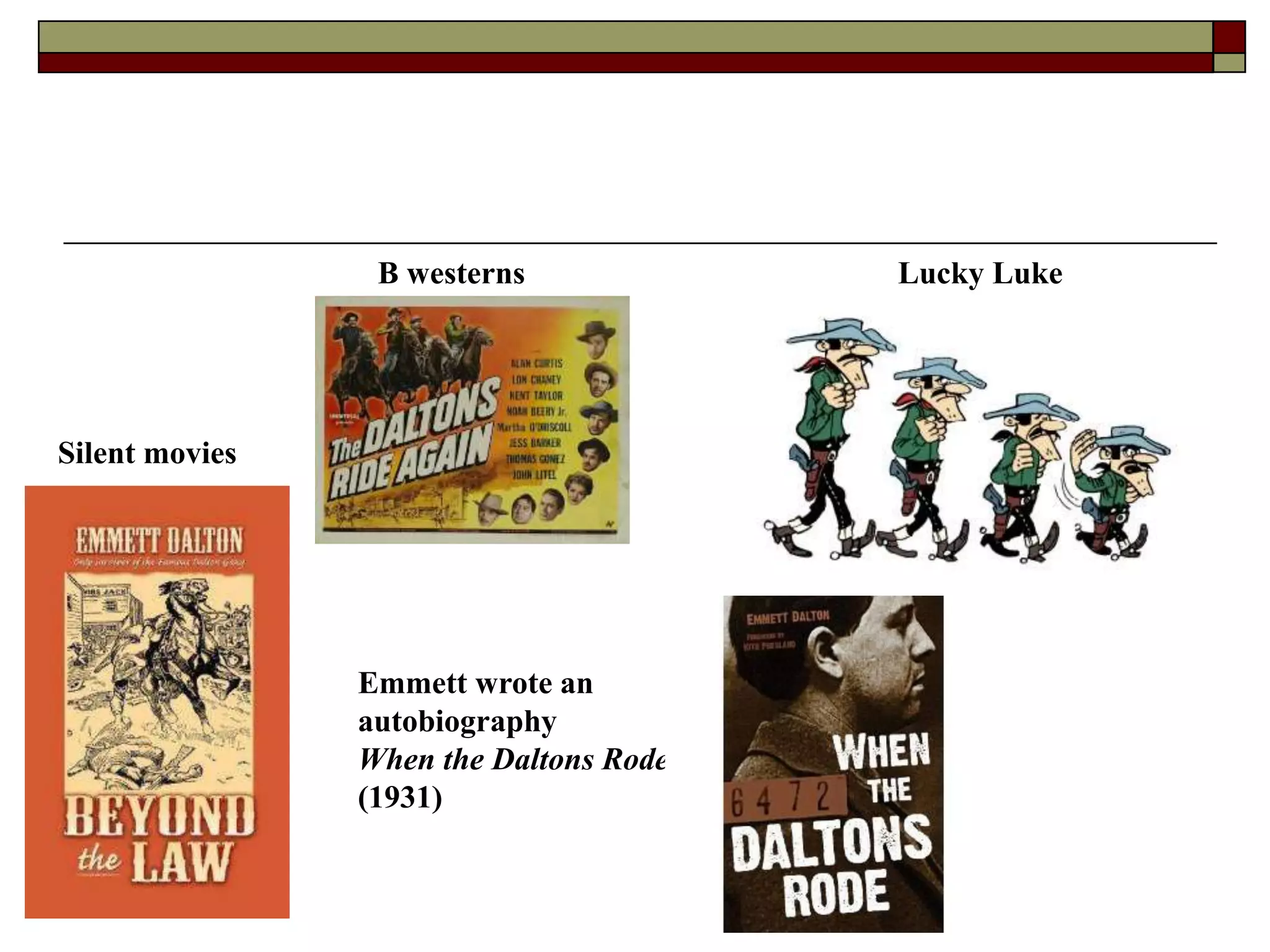 Dalton brothers , dalton gang | PPT