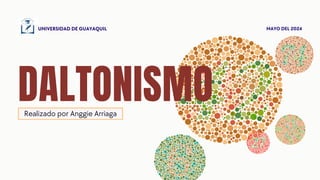 DALTONISMO REALIZADO POR ANGGIE ARRIAGA.pdf