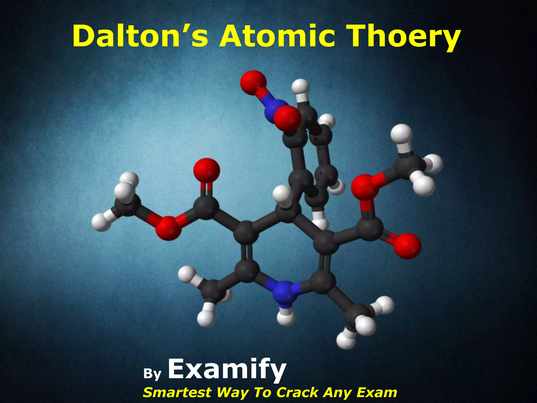 Dalton's Atomic Theory | PPTX