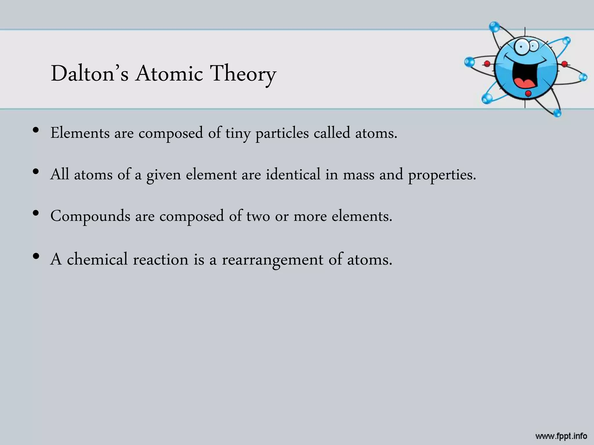 Dalton's atomic theory | PPT