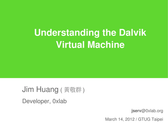 Understanding the Dalvik Virtual Machine | PDF