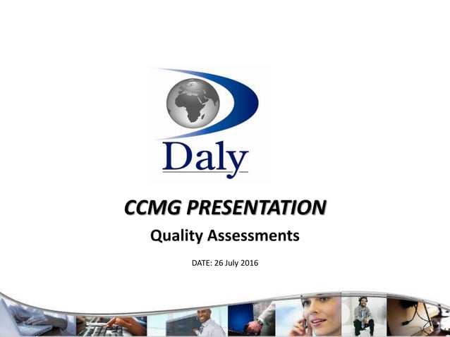 Daly: Quality Assessments | PPT