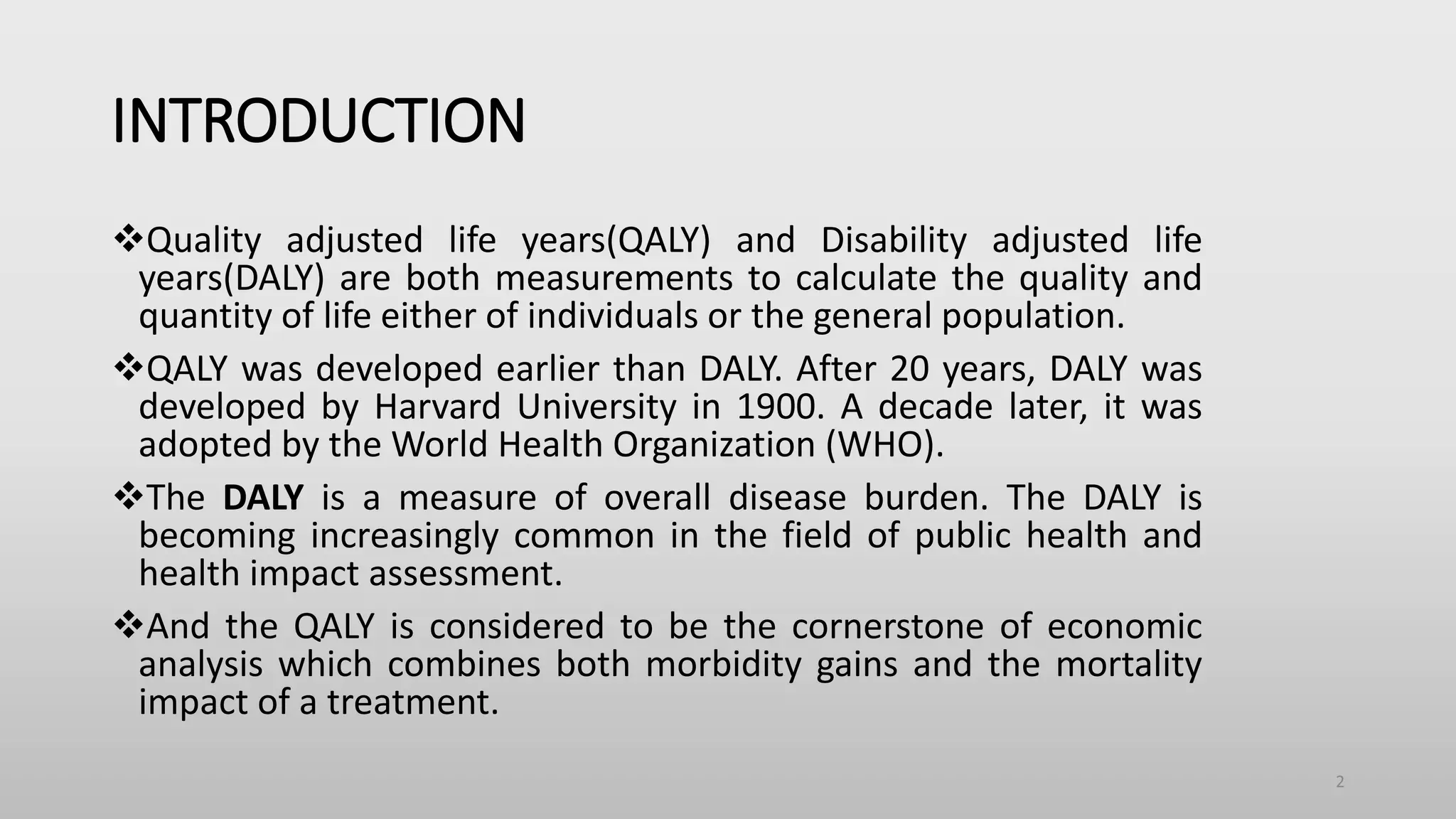 DALYs and QALYs by samrat gurung | PPTX