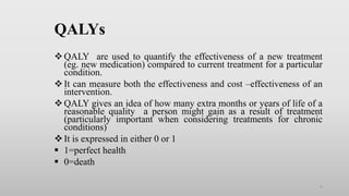 DALYs and QALYs by samrat gurung | PPTX