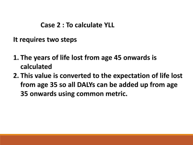 Disability Adjusted Life Years | PPTX | Diseases and Conditions ...
