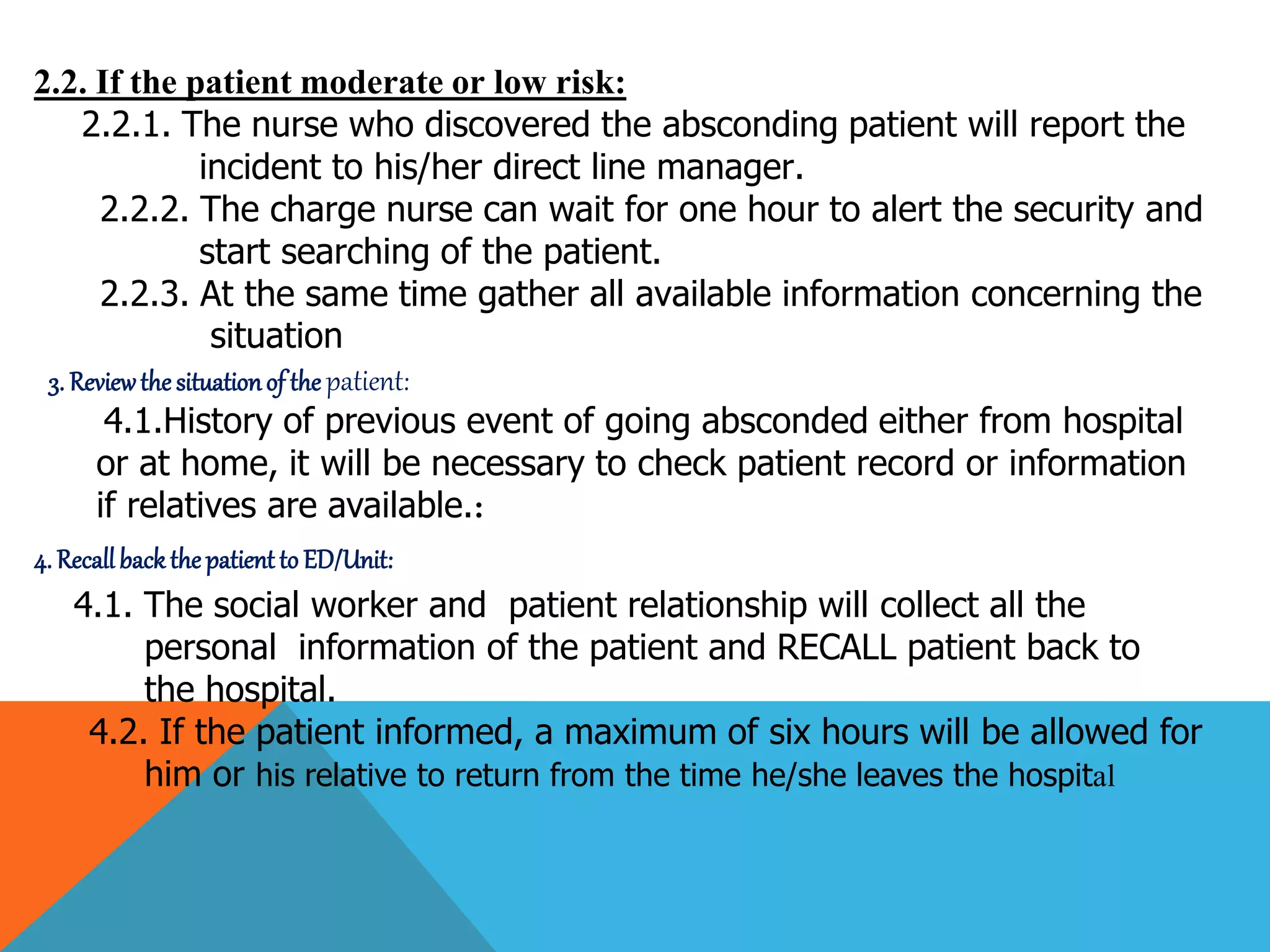 Dama,absconded & out on pass med staff responsibility | PPTX