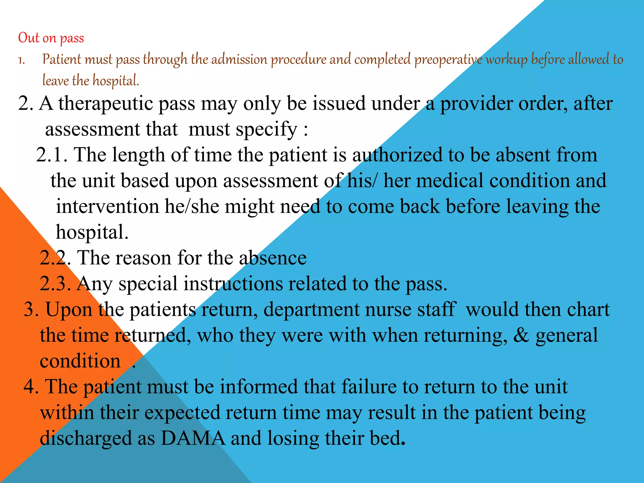 Dama,absconded & out on pass med staff responsibility | PPTX