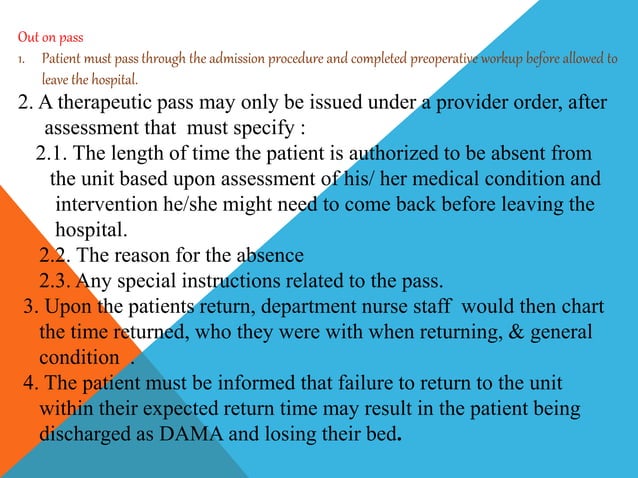 Dama,absconded & out on pass med staff responsibility | PPTX
