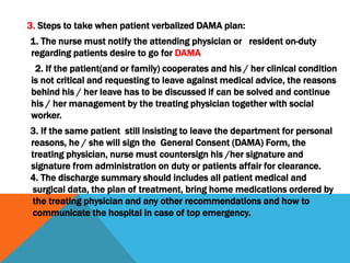 Dama,absconded & out on pass med staff responsibility | PPTX