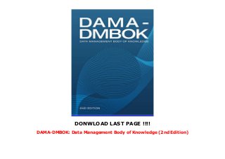 DAMA-DMBOK: Data Management Body of Knowledge (2nd Edition)