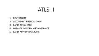 Damage control orthopaedics | PPTX