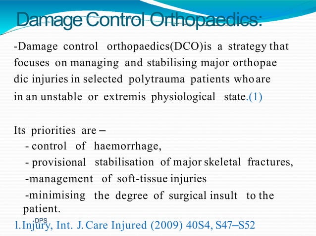 Damage control orthopaedics (dco) | PPT