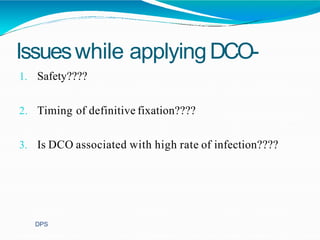 Damage control orthopaedics (dco) | PPTX
