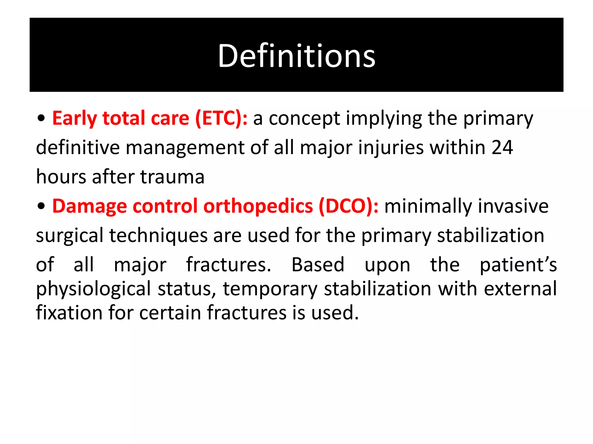 Damage control orthopaedic surgery | PPTX
