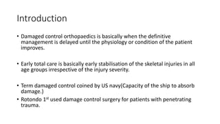 Damage control orthopedics | PPTX