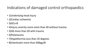 Damage control orthopedics | PPTX