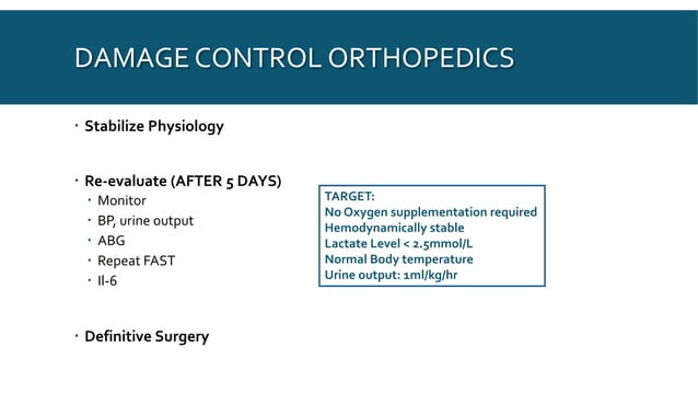 Damage control orthopedics | PPT