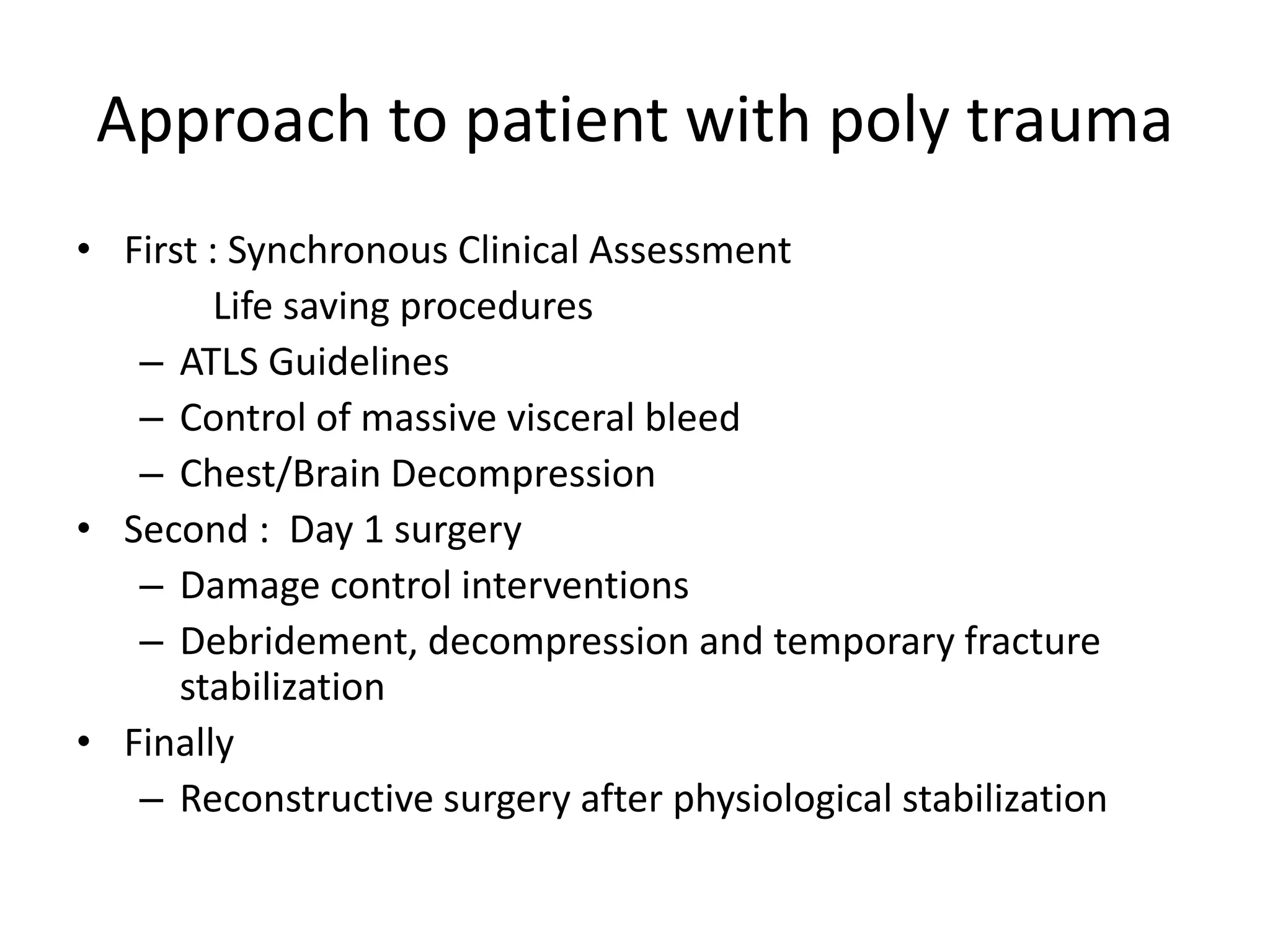 Appraoch to patient with polytrauma and Damage control orthopedics | PPTX