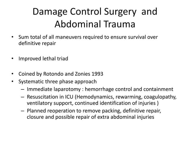 Appraoch to patient with polytrauma and Damage control orthopedics ...