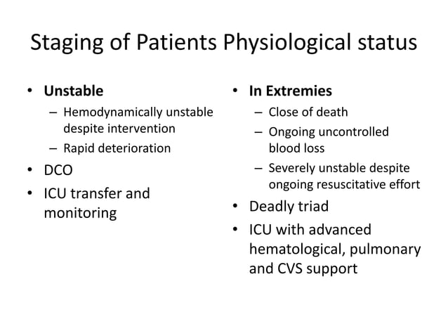 Appraoch to patient with polytrauma and Damage control orthopedics ...
