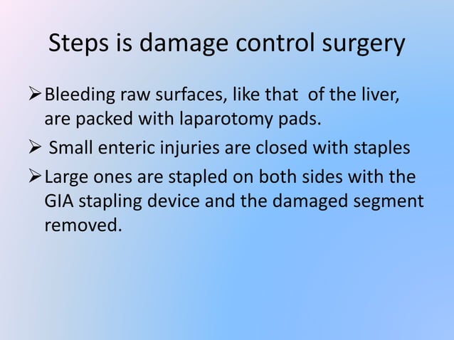 Damage control surgery | PPTX | Digestive Disorders | Diseases and ...