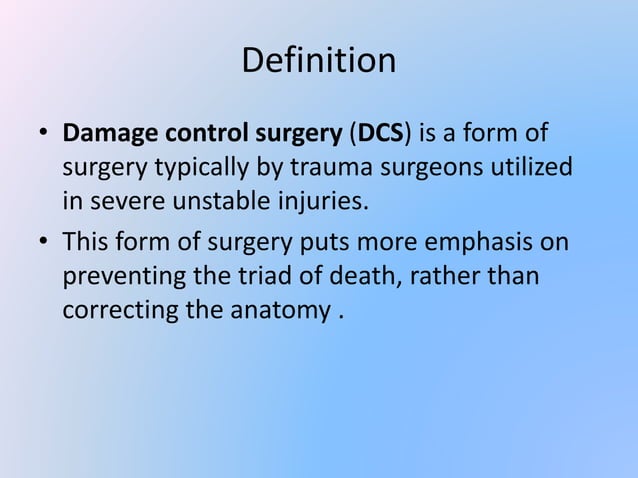 Damage control surgery | PPTX | Digestive Disorders | Diseases and ...