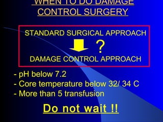 Damage control surgery | PPT