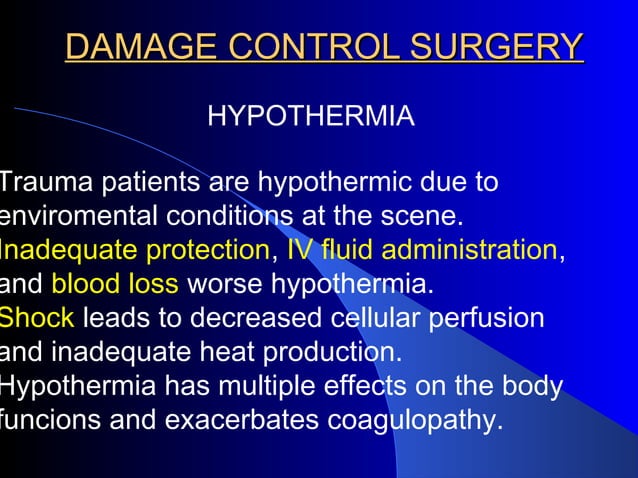 Damage control surgery | PPT | First Aid | Injuries