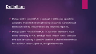 Damage control surgery | PPTX