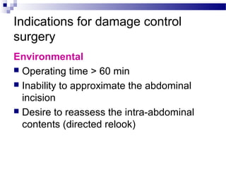 Damage control surgery | PPT