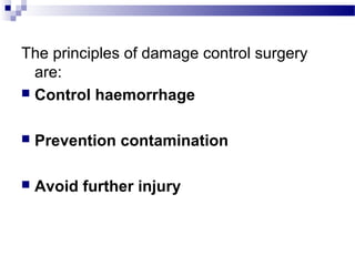 Damage control surgery | PPT