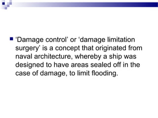 Damage control surgery | PPT