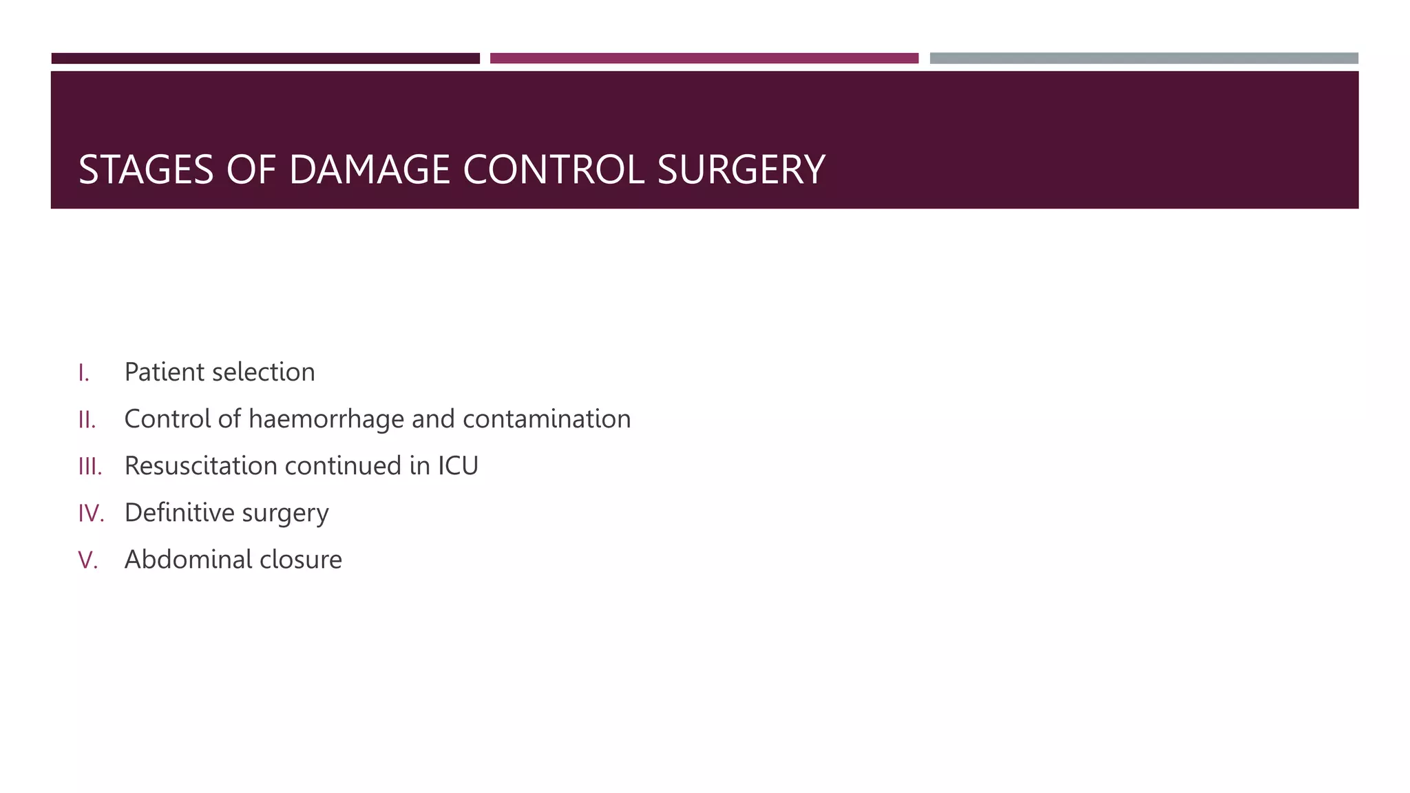 DAMAGE CONTROL SURGERY.pptx