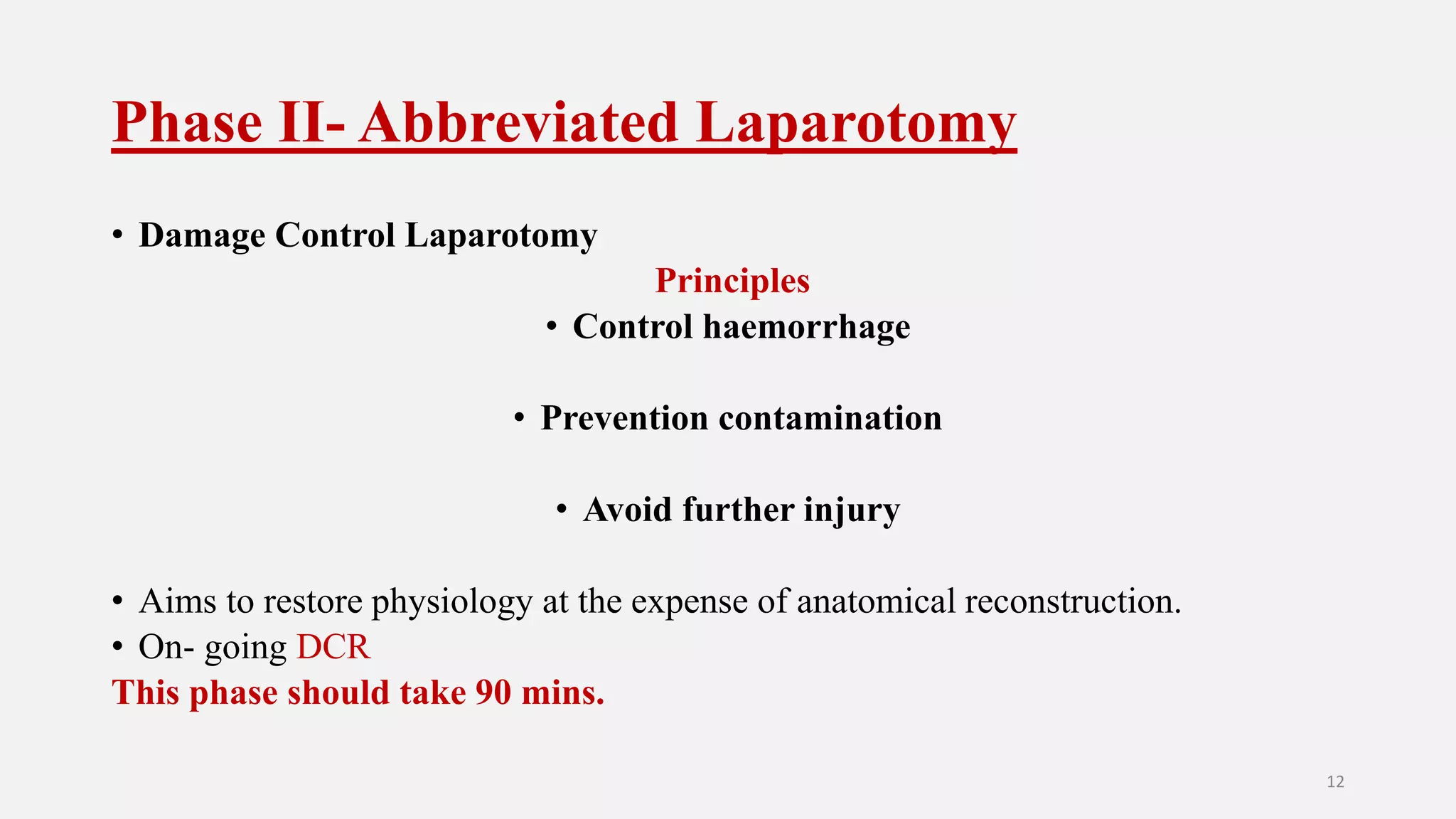 Damage Control Surgery by Dr.Damodhar.M.V | PPTX