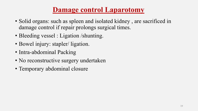 Damage Control Surgery by Dr.Damodhar.M.V | PPTX