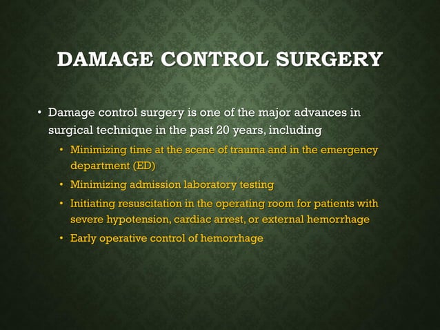 Damage control surgery and resuscitation | PDF | Heart and Cardiovascular Diseases | Diseases ...