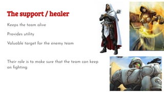 Damage, tank, support working in a sw team like an rpg party | PPT