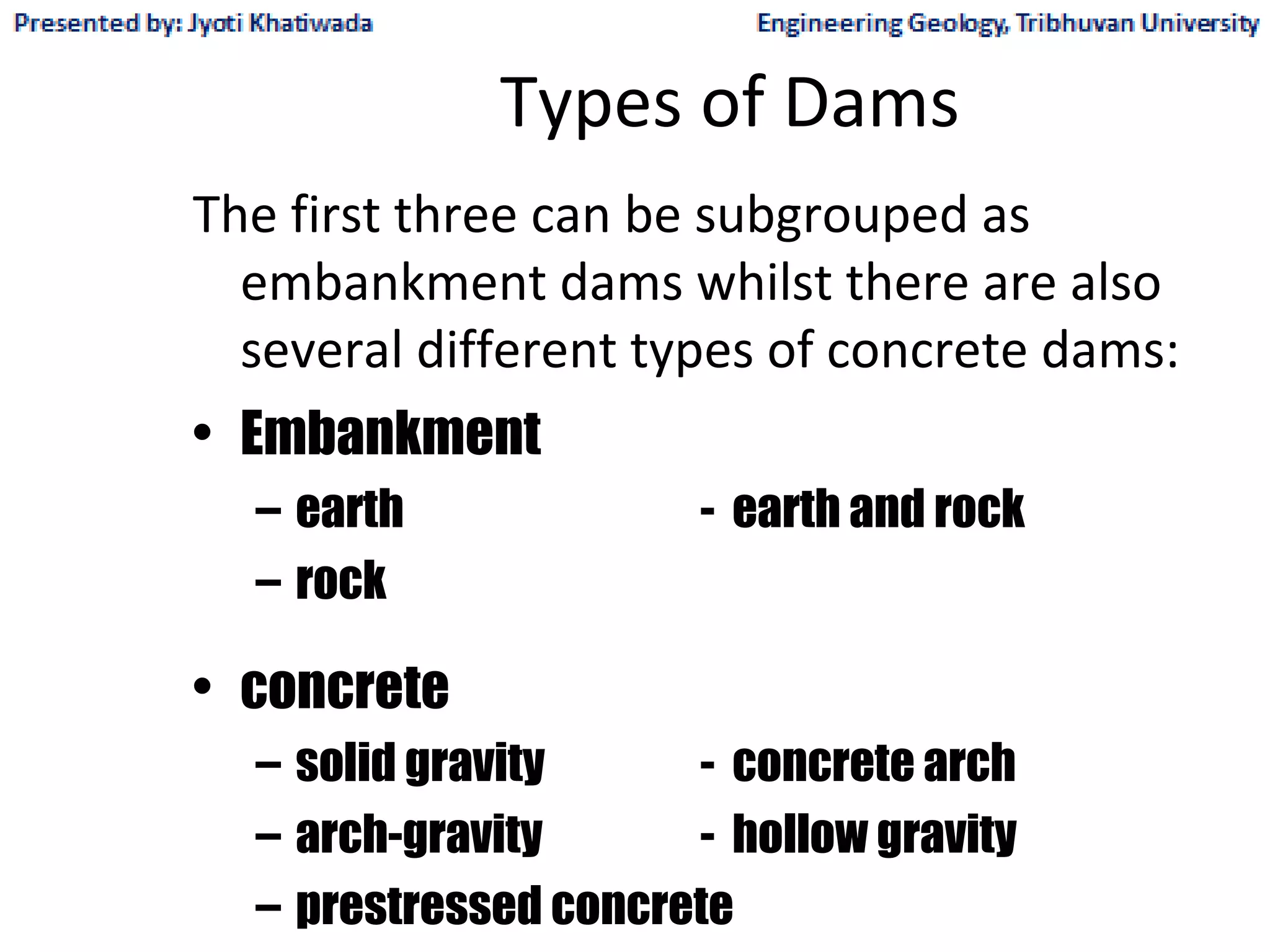 Dam and types of dam with site selection | PPT
